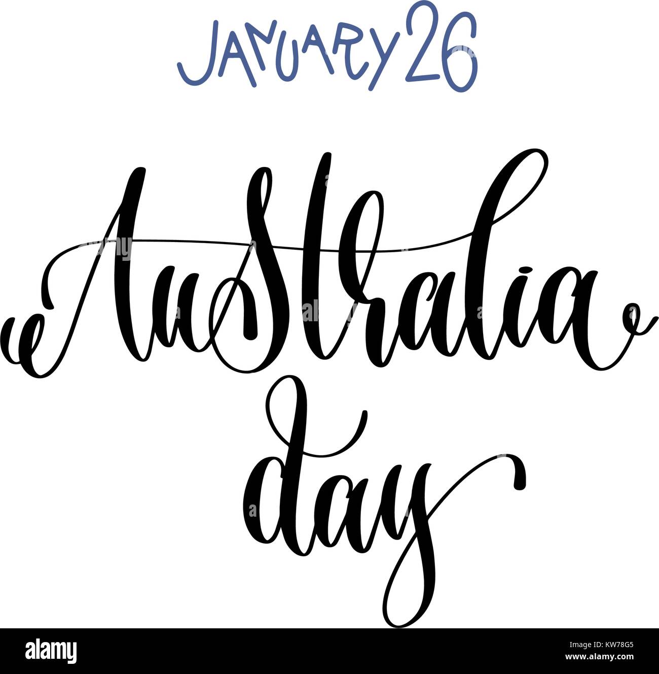 january 26 - Australia day - hand lettering inscription text Stock ...