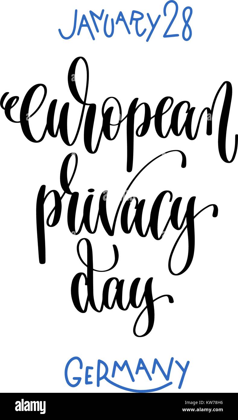 january 28 - european privacy day - germany, hand lettering Stock ...