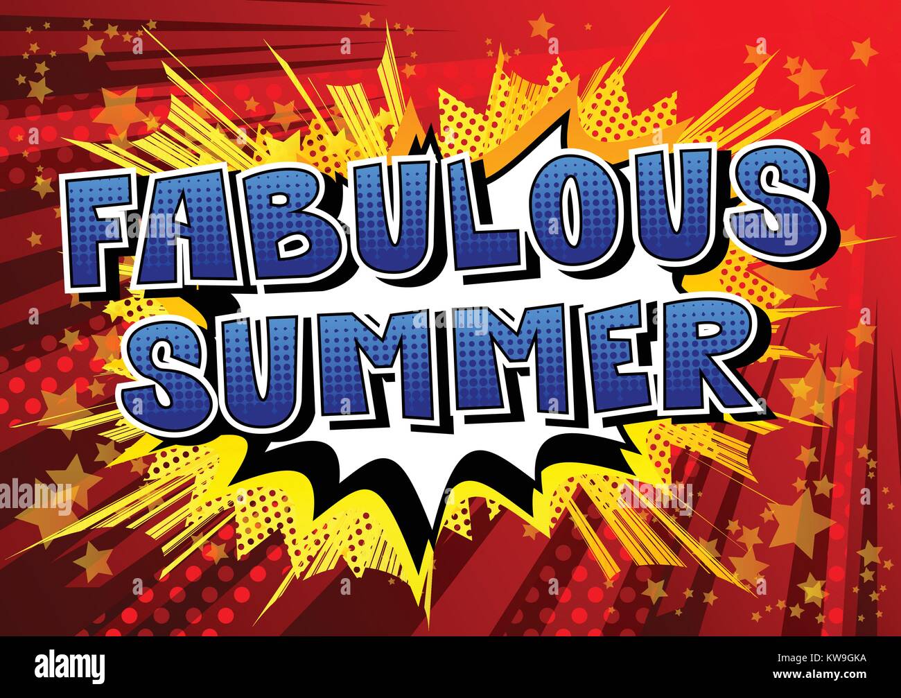 Fabulous Summer - Comic book style word on abstract background Stock ...