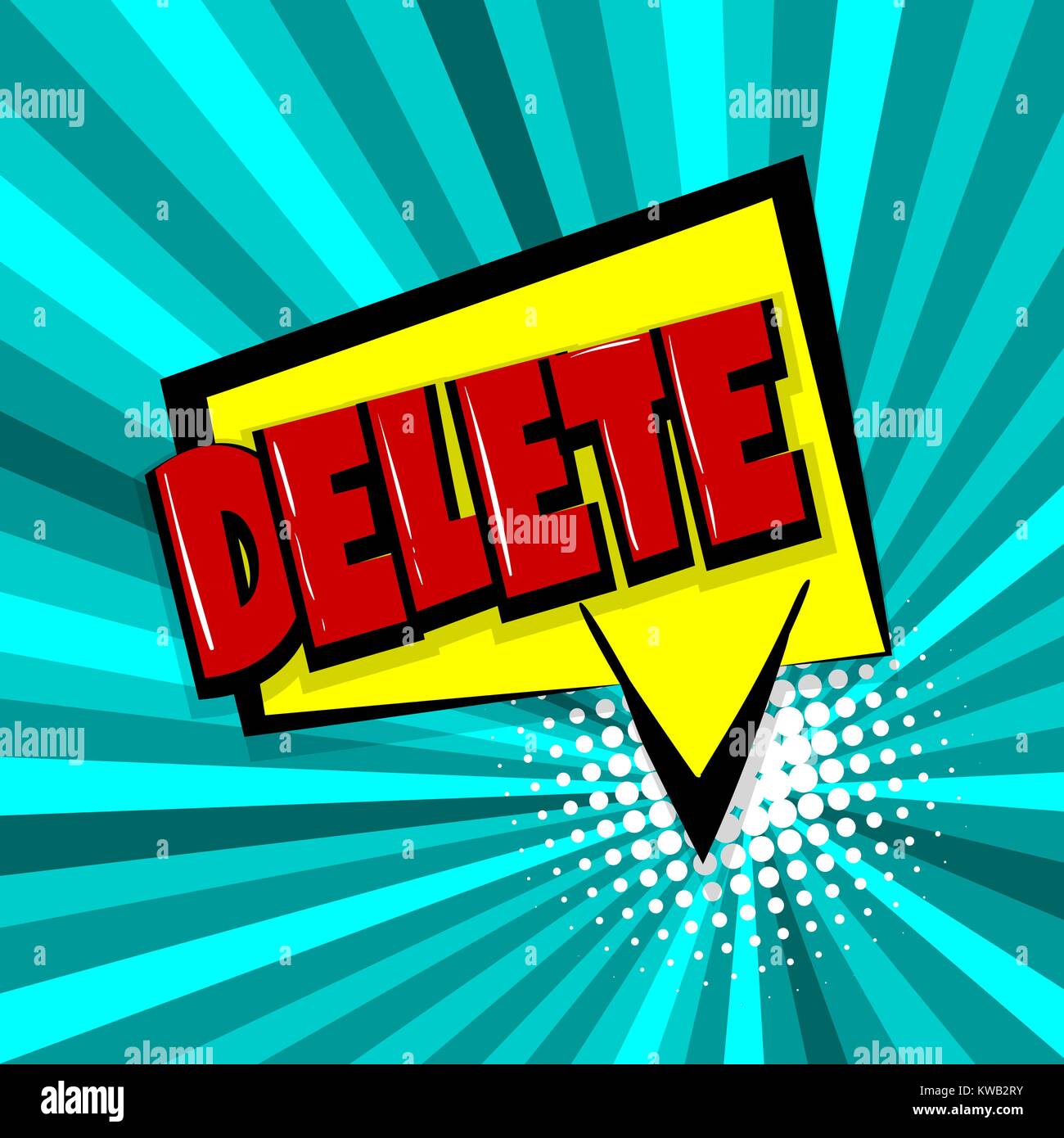 delete comic text radial backdrop Stock Vector Image & Art - Alamy