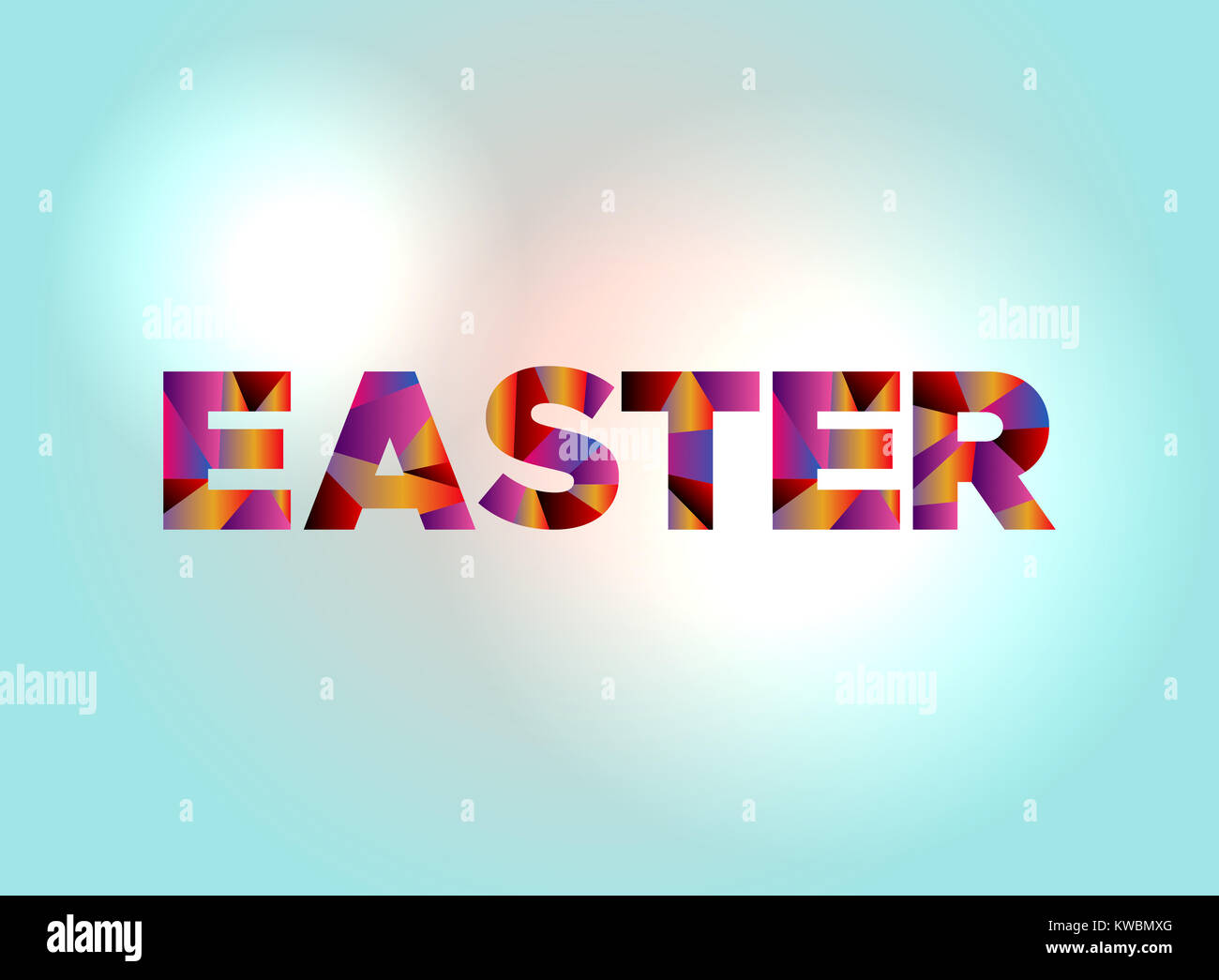 The word EASTER written in colorful abstract word art on a vibrant ...