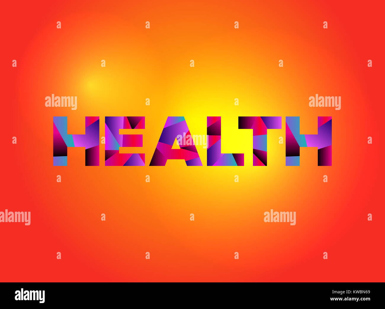 The word HEALTH written in colorful fragmented word art on a vibrant ...
