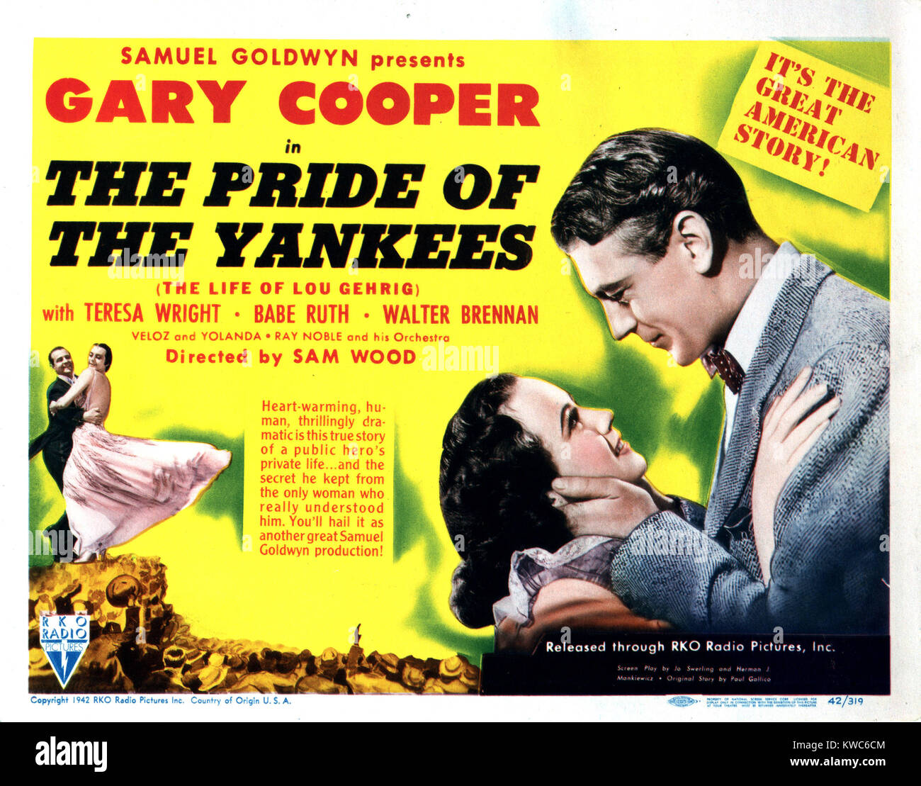 THE PRIDE OF THE YANKEES, from left, Veloz and Yolanda, Teresa Wright ...