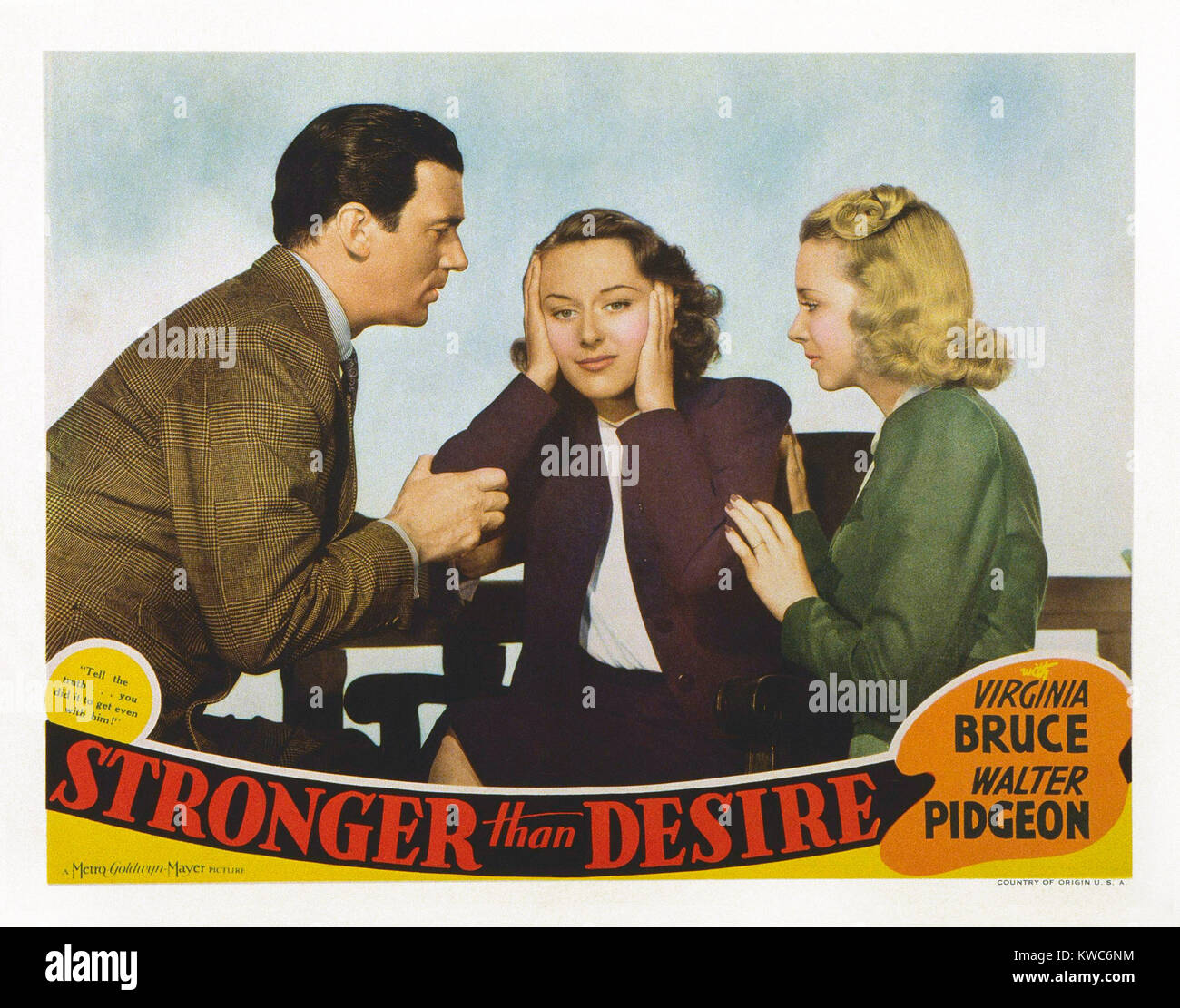 STRONGER THAN DESIRE, US lobbycard, from left: Walter Pidgeon, Ann ...
