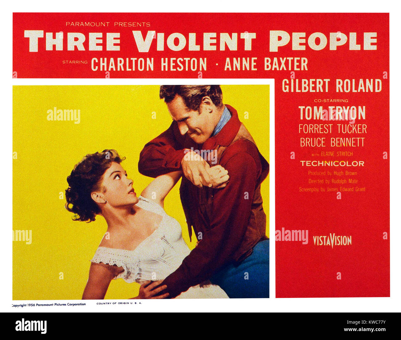 THREE VIOLENT PEOPLE, US lobbycard, from left: Anne Baxter, Charlton ...