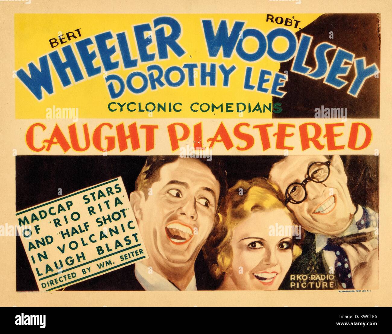 CAUGHT PLASTERED, from left, Bert Wheeler, Dorothy Lee, Robert Woolsey ...