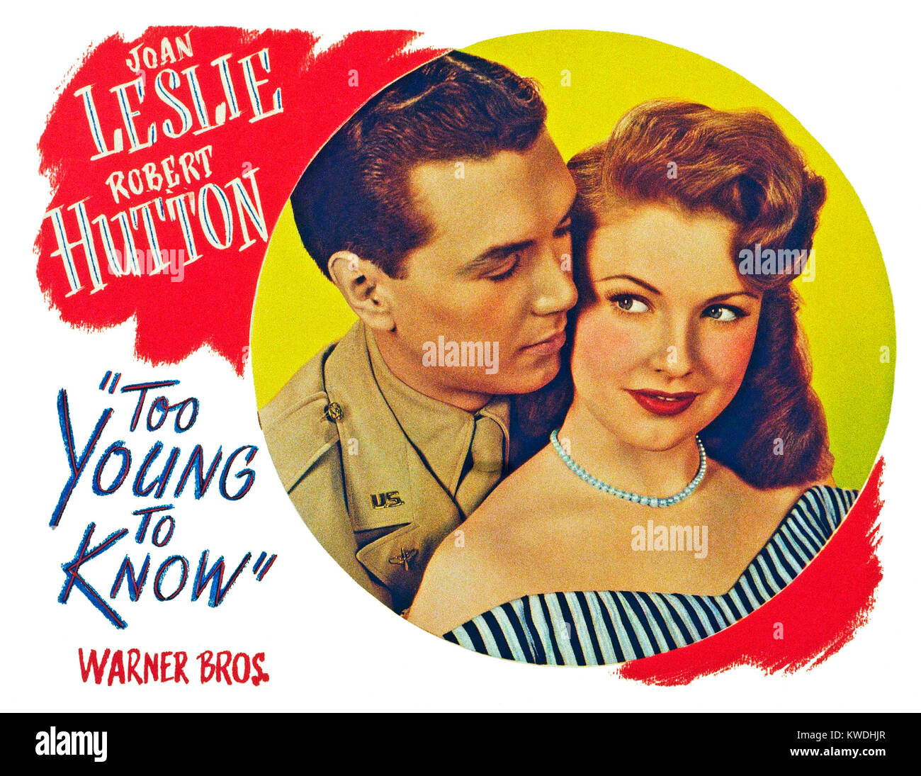 TOO YOUNG TO KNOW, US lobbycard, from left: Robert Hutton, Joan Leslie ...