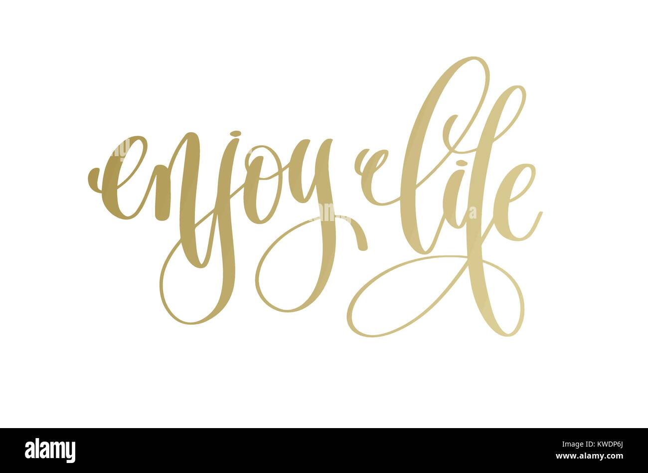 enjoy life - golden hand lettering inscription text Stock Vector Image ...