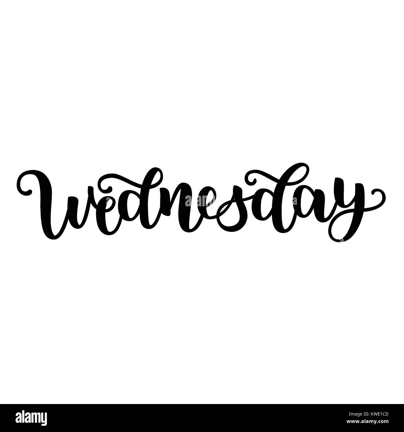 Wednesday. Handwriting font by calligraphy. Vector illustration ...
