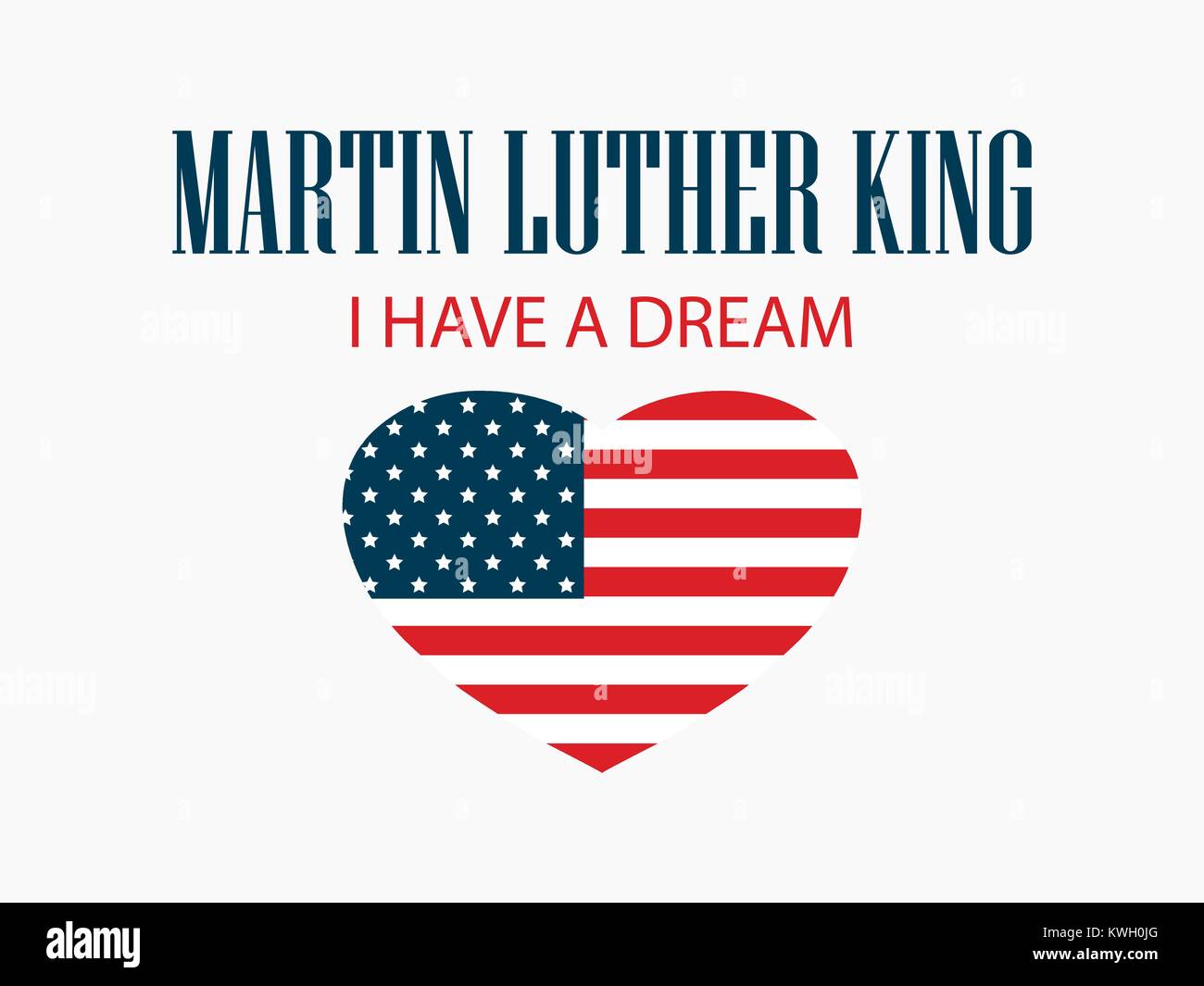 Martin Luther King Day. Heart with flag usa. Vector illustration Stock ...