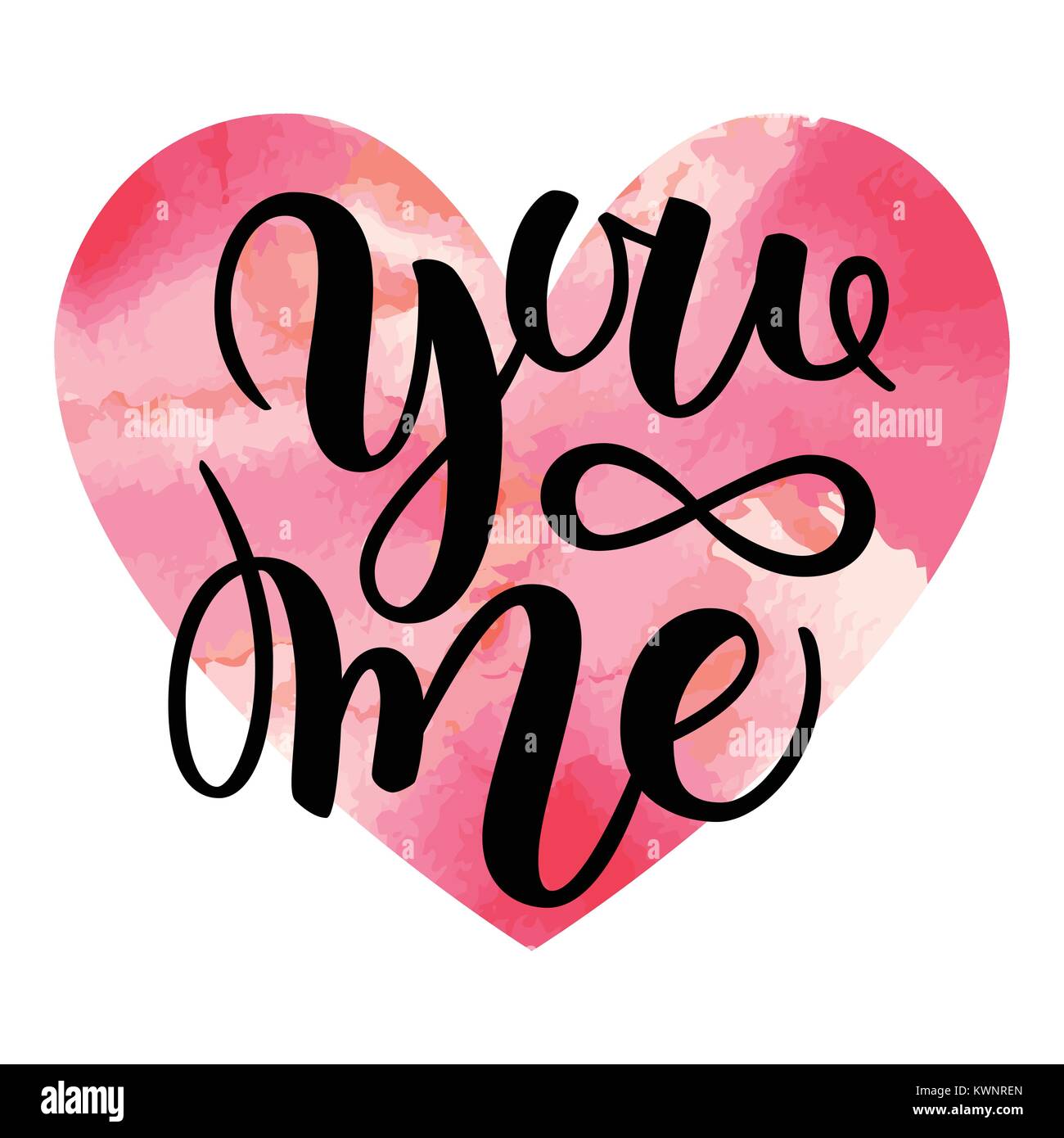 You and me modern calligraphy lettering. Design for typography poster ...