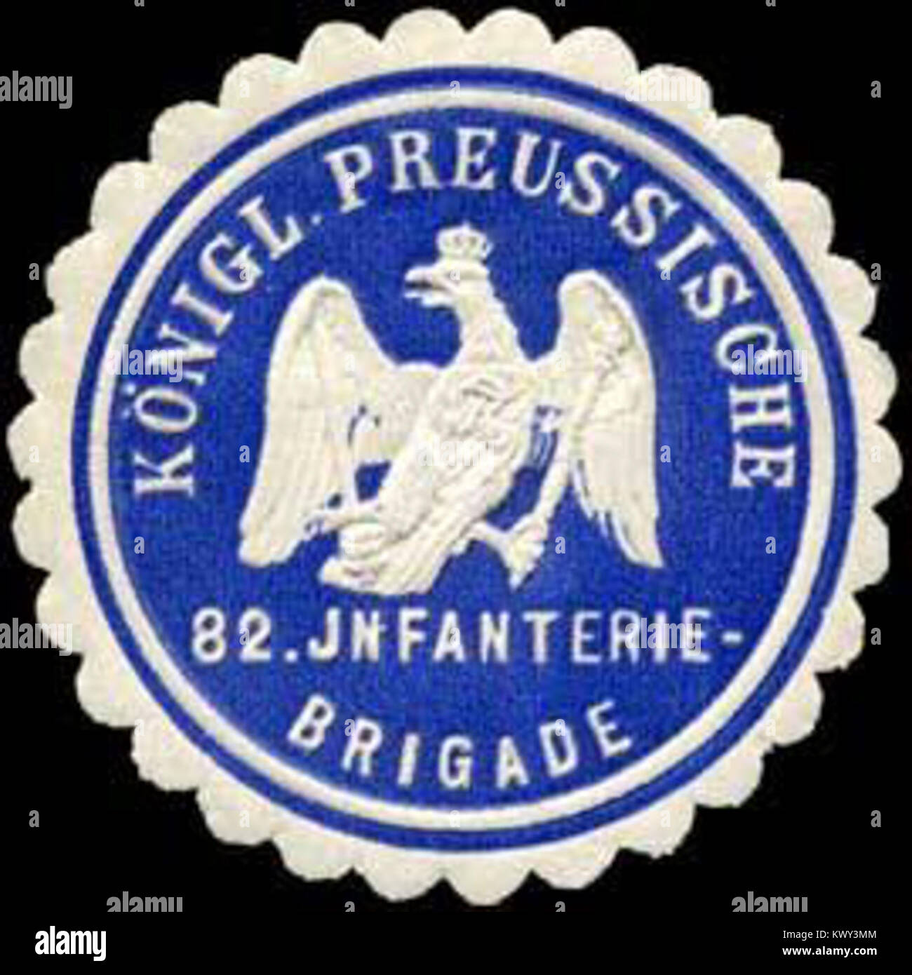 This is the seal of the Königliche Preußische 82. Infanterie-Brigade ...