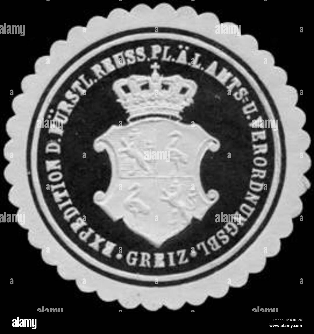 Official seal of the Expedition of the Principality of Reuss in Greiz ...