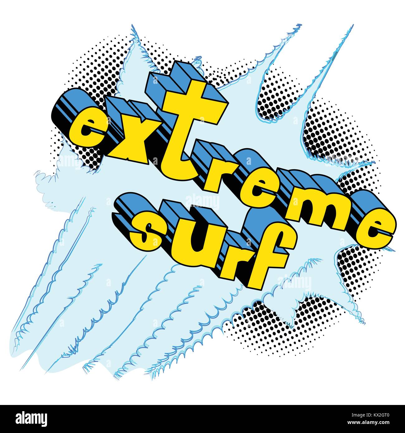 Extreme Surf - Comic book style word on abstract background Stock ...