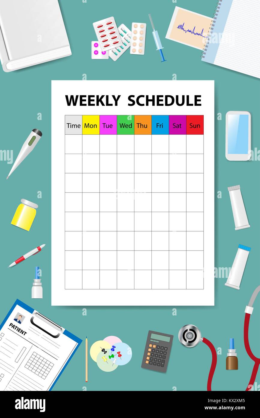 Weekly Schedule with medical accessories around ready for your text ...