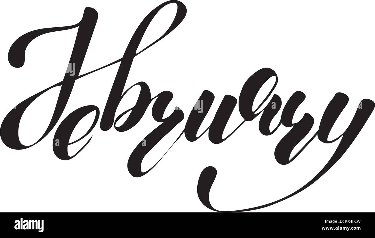 February month - hand lettering inscription to design, black and white ...