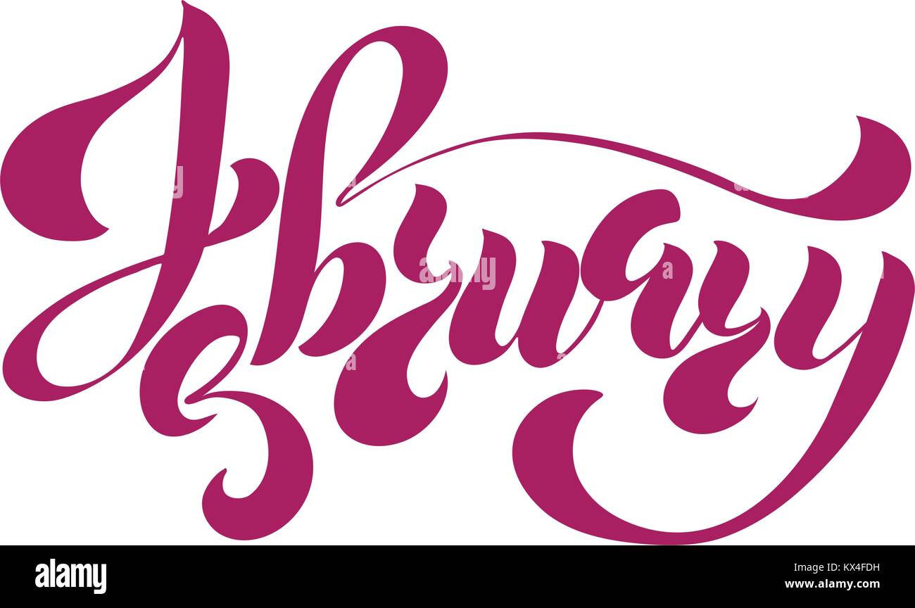 February month - hand lettering inscription to design, black and white ...