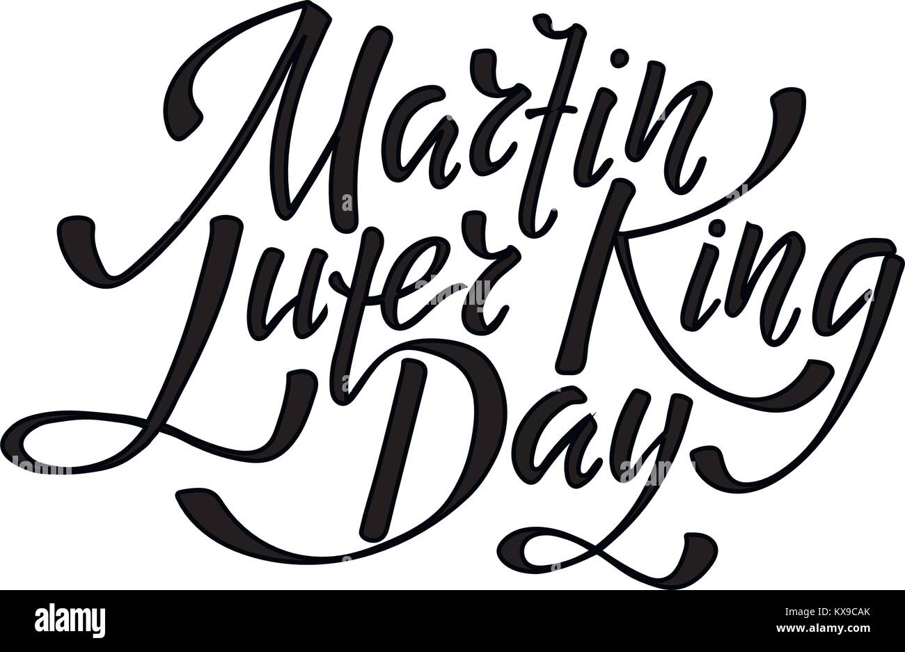 Martin Luter King day - hand lettering inscription to design, black and ...