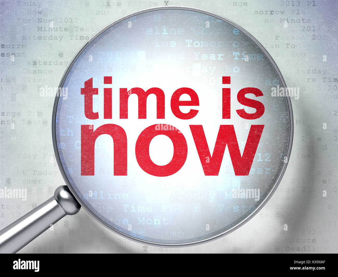 Time concept: Time is Now with optical glass Stock Photo - Alamy