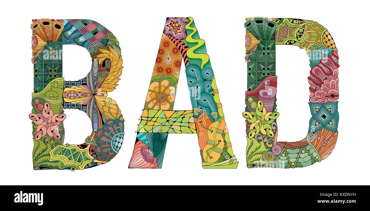 Word BAD. Vector decorative zentangle object Stock Vector Image & Art ...