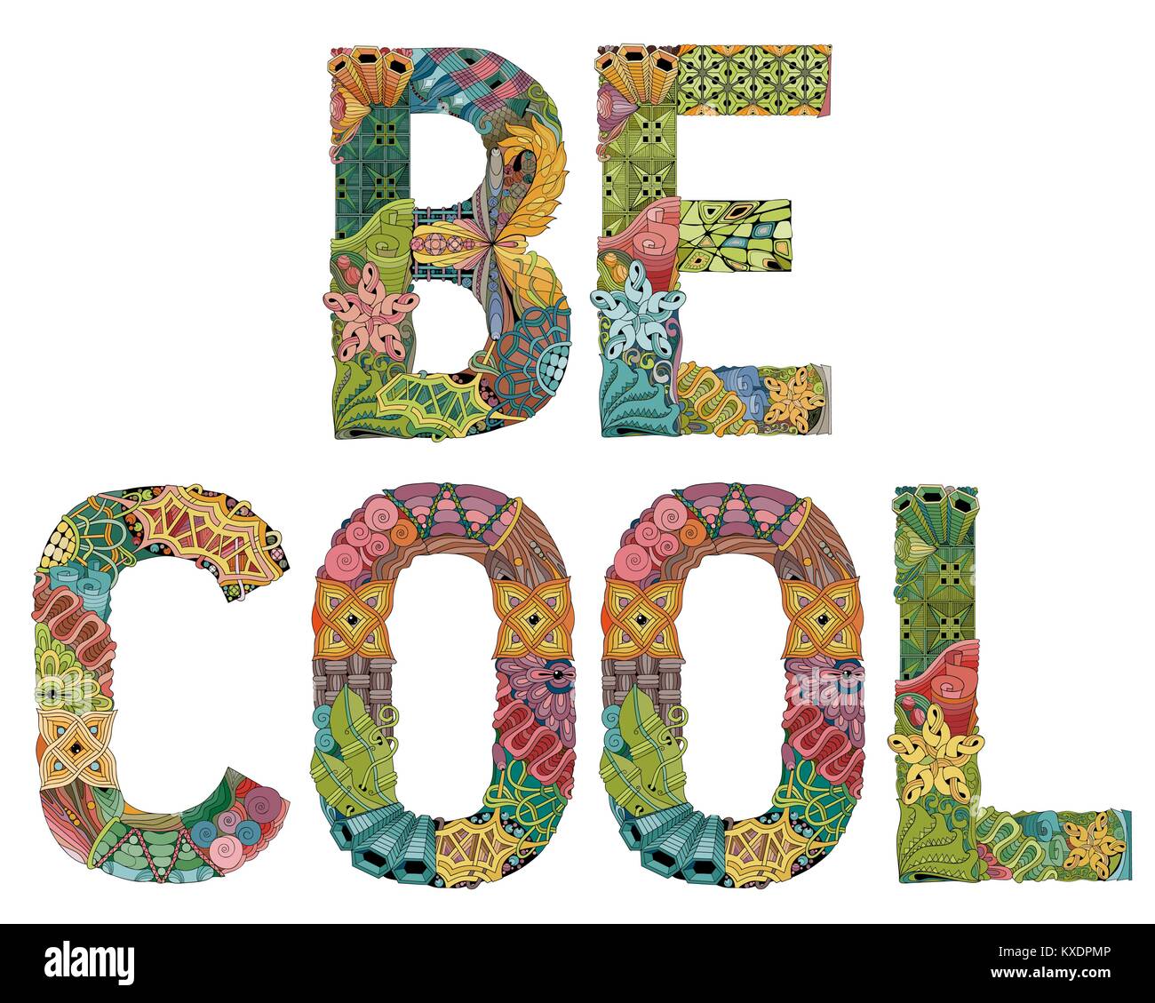 Words BE COOL. Vector decorative zentangle object Stock Vector Image ...