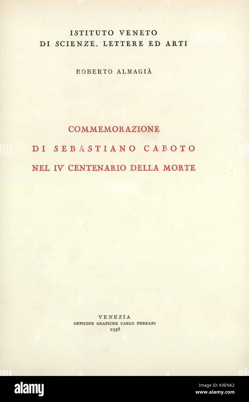 This commemorative publication from 1958 honors Sebastiano Caboto, an ...