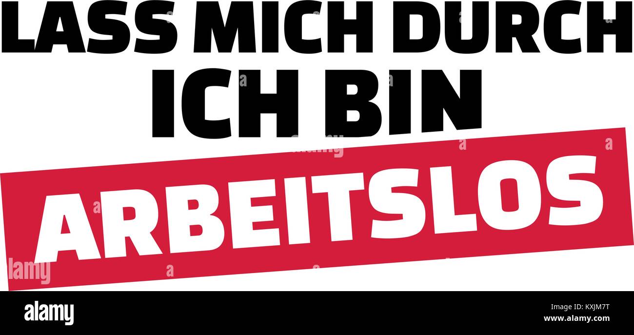 German words for let me through I am unemployed Stock Vector Image ...