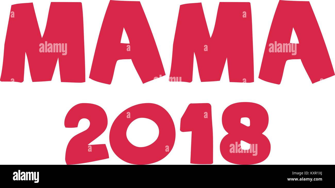 Mama 2018 german mother Stock Vector Image & Art - Alamy