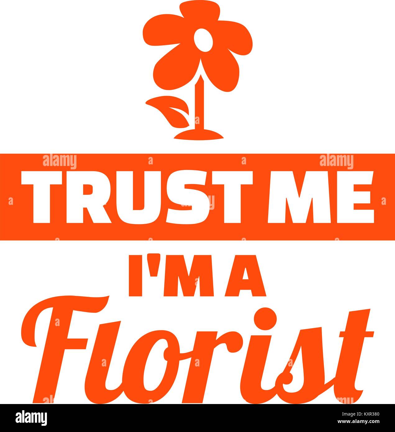 Saying with flower Stock Vector Images - Alamy