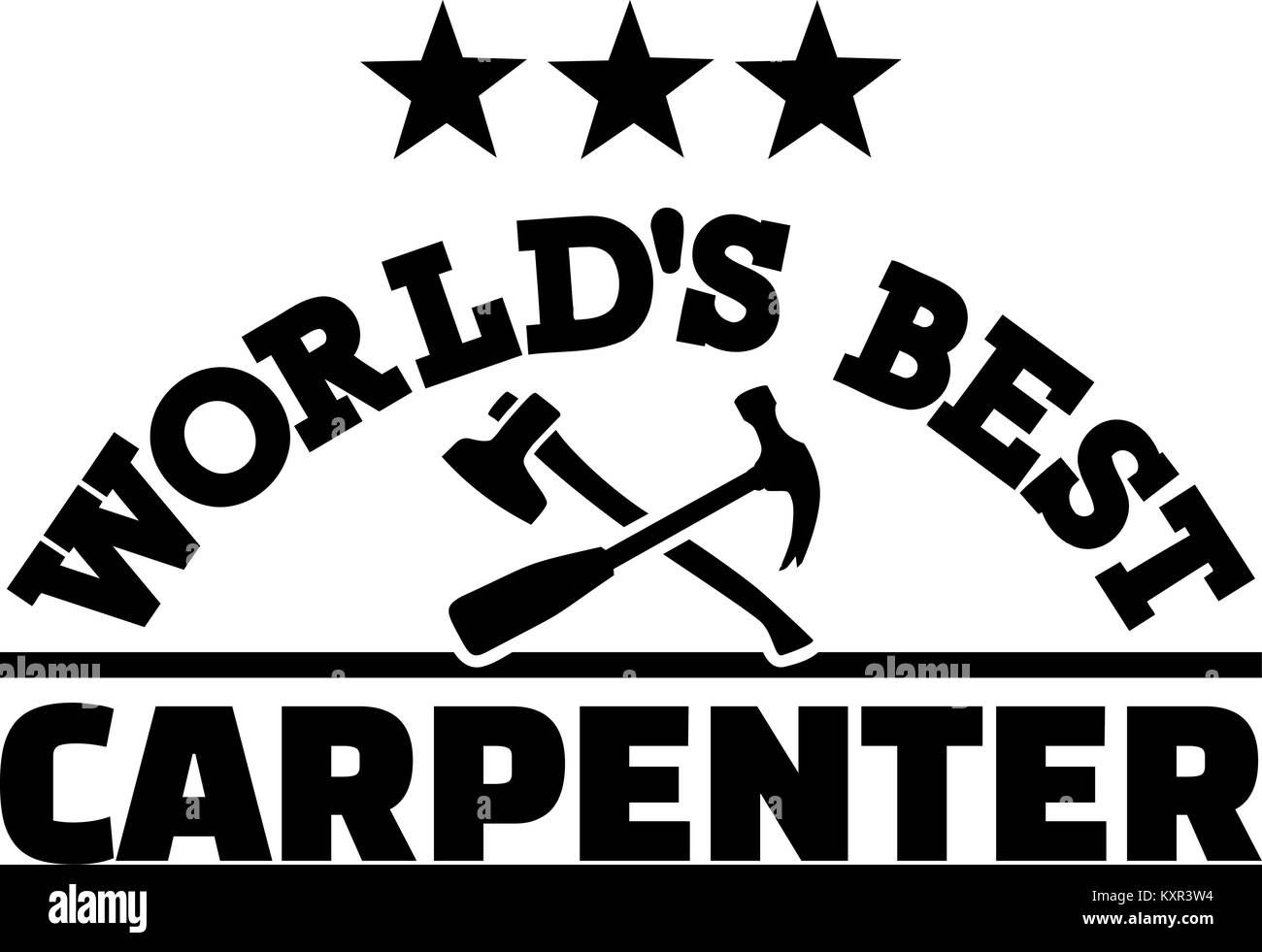 World's best Carpenter with stars Stock Vector Image & Art - Alamy