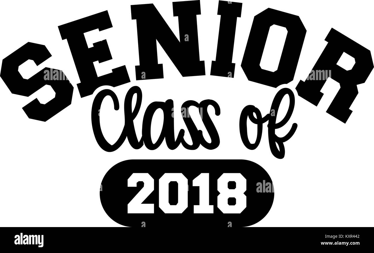 Senior class of 2018 black Stock Vector Image & Art - Alamy