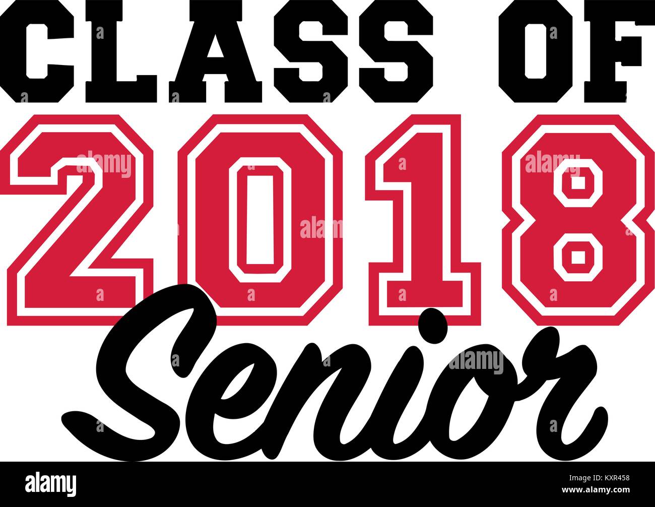 Class of 2018 senior black and red Stock Vector Image & Art - Alamy