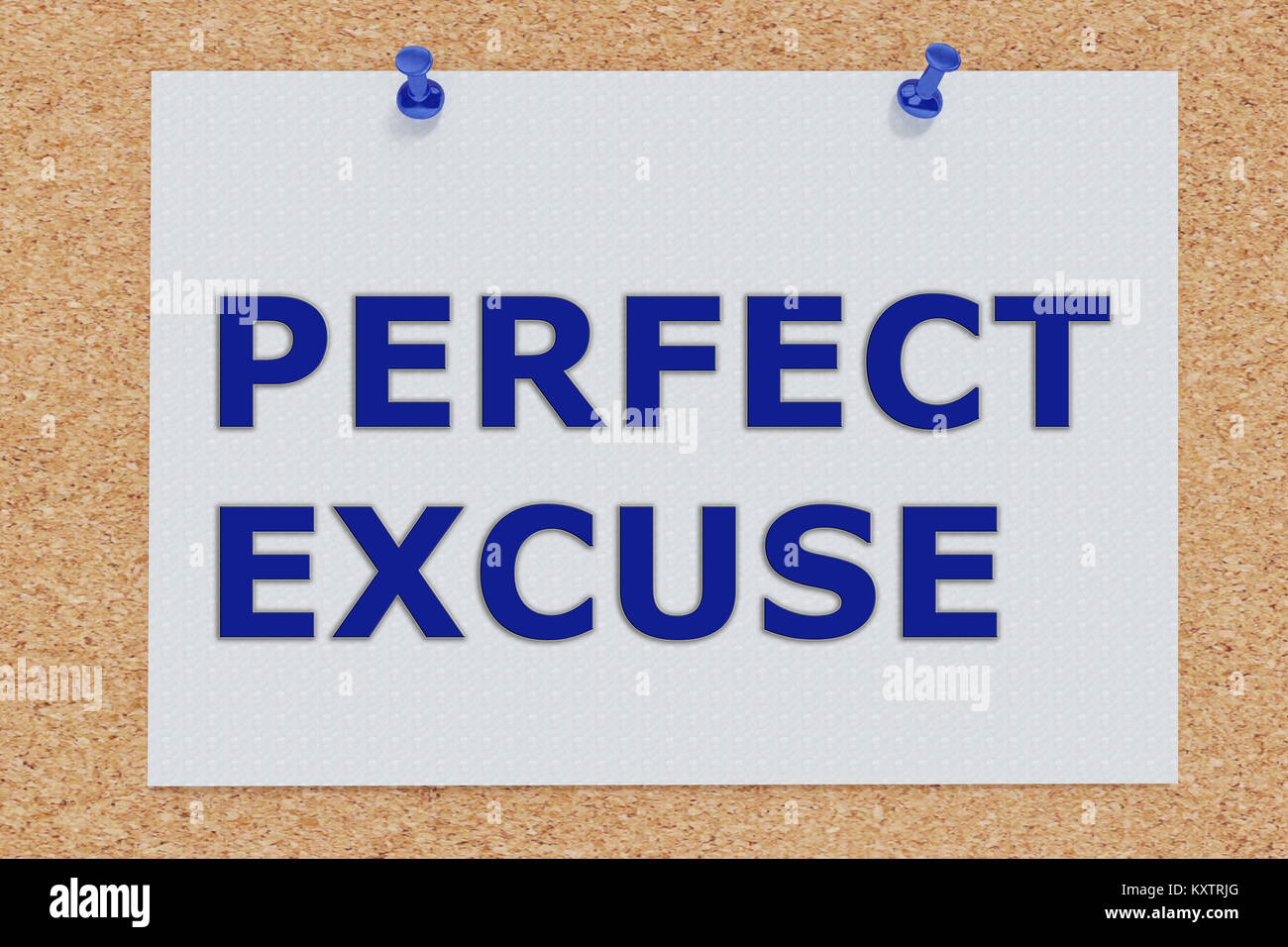 3D illustration of PERFECT EXCUSE on cork board Stock Photo - Alamy