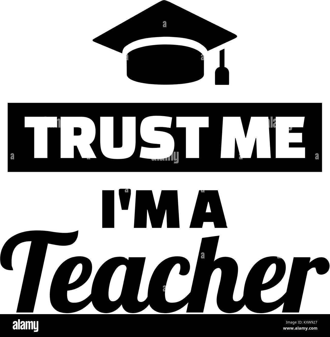 I am a teacher hi-res stock photography and images - Alamy