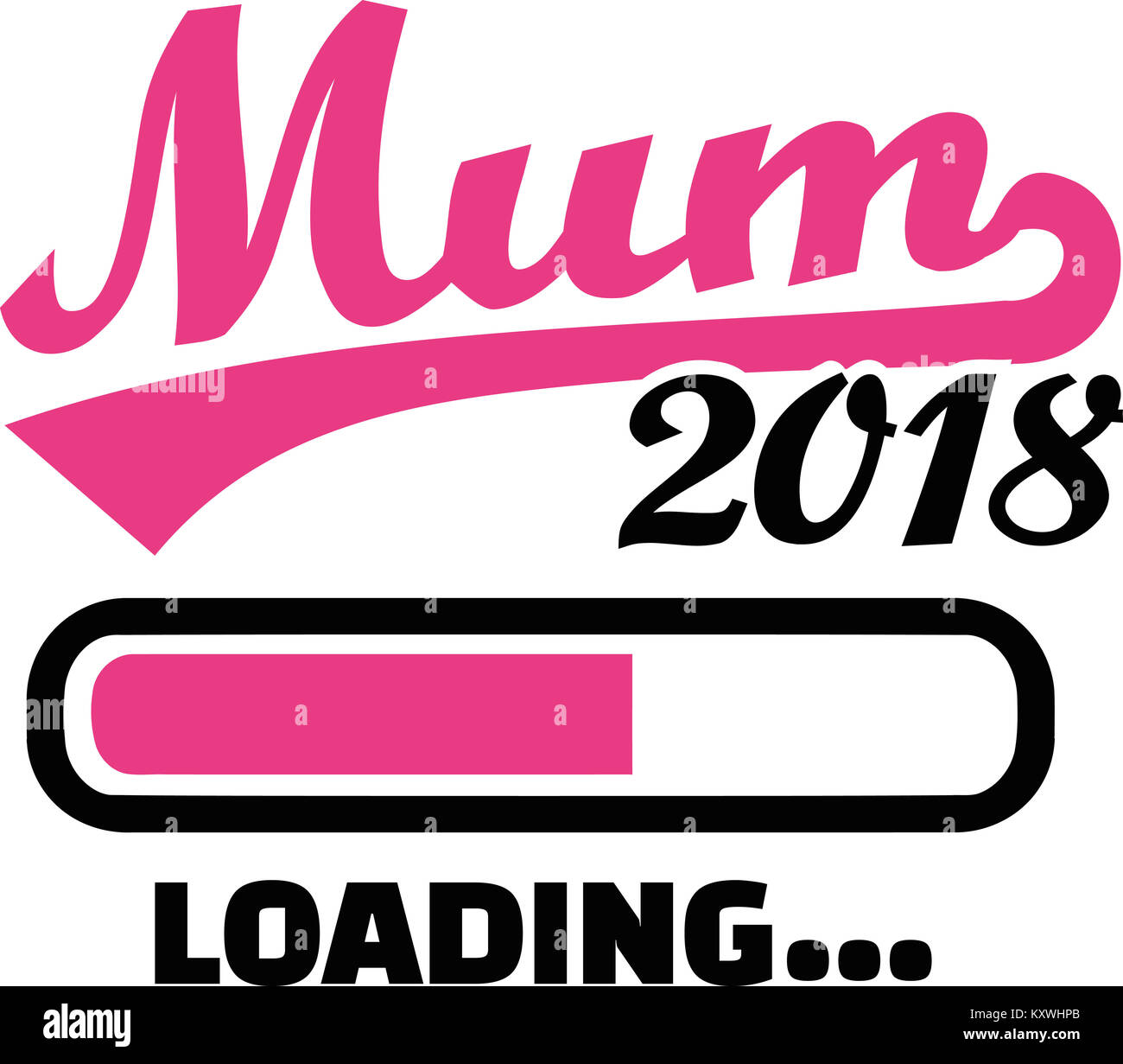 Mum 2018 Loading Stock Photo - Alamy