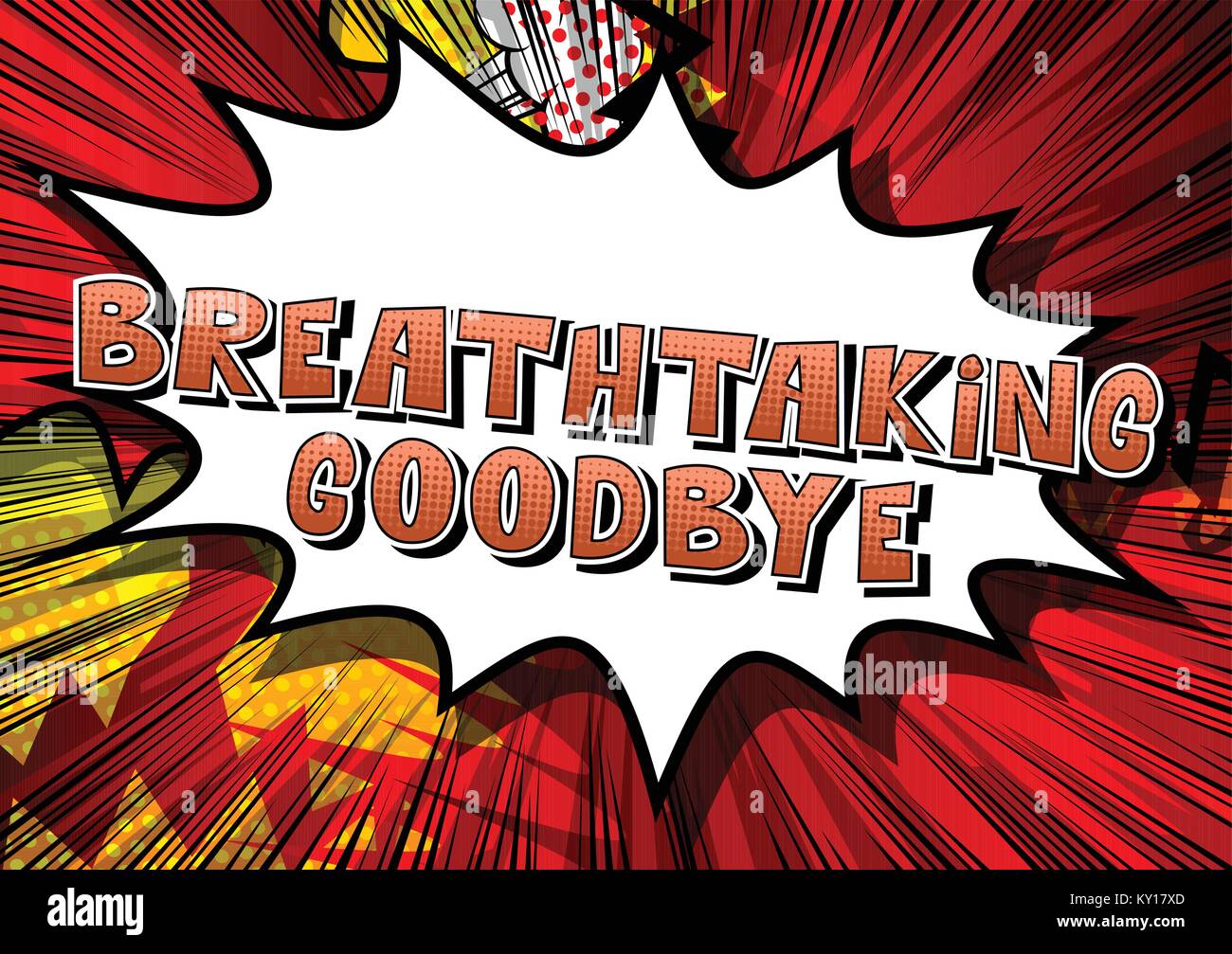 Breathtaking Goodbye - Comic book style phrase on abstract background ...