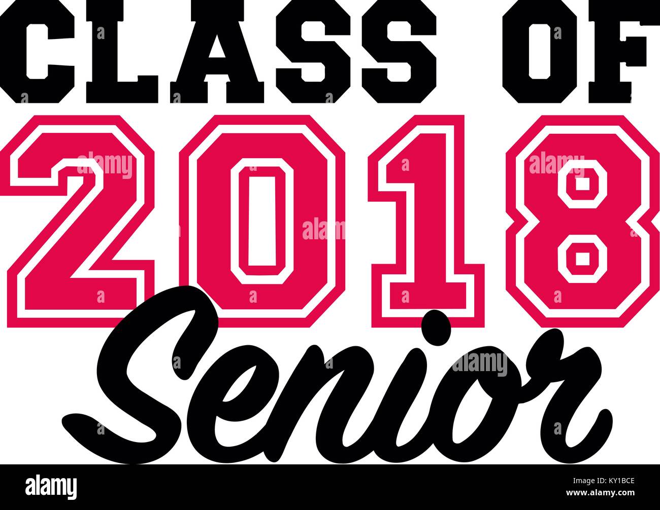 Class of 2018 hi-res stock photography and images - Alamy