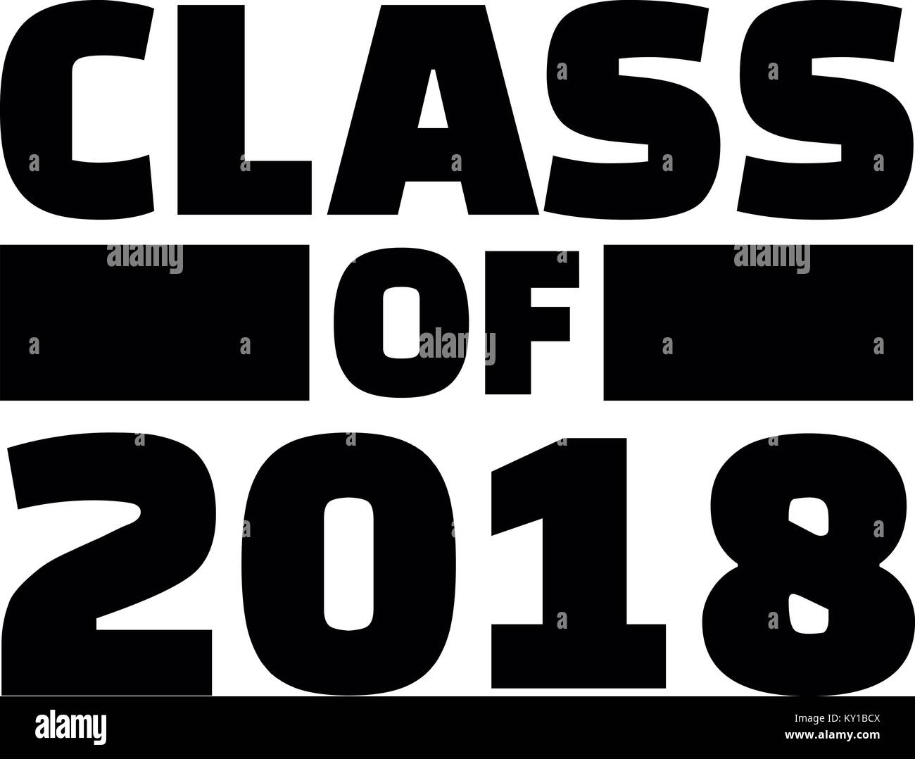 Class of 2018 hi-res stock photography and images - Alamy
