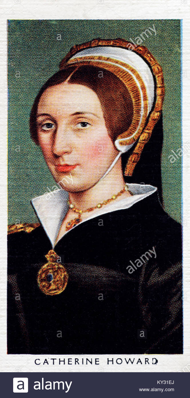 Catherine Howard 1523 – 1542, was Queen of England 1540-41 and was the ...