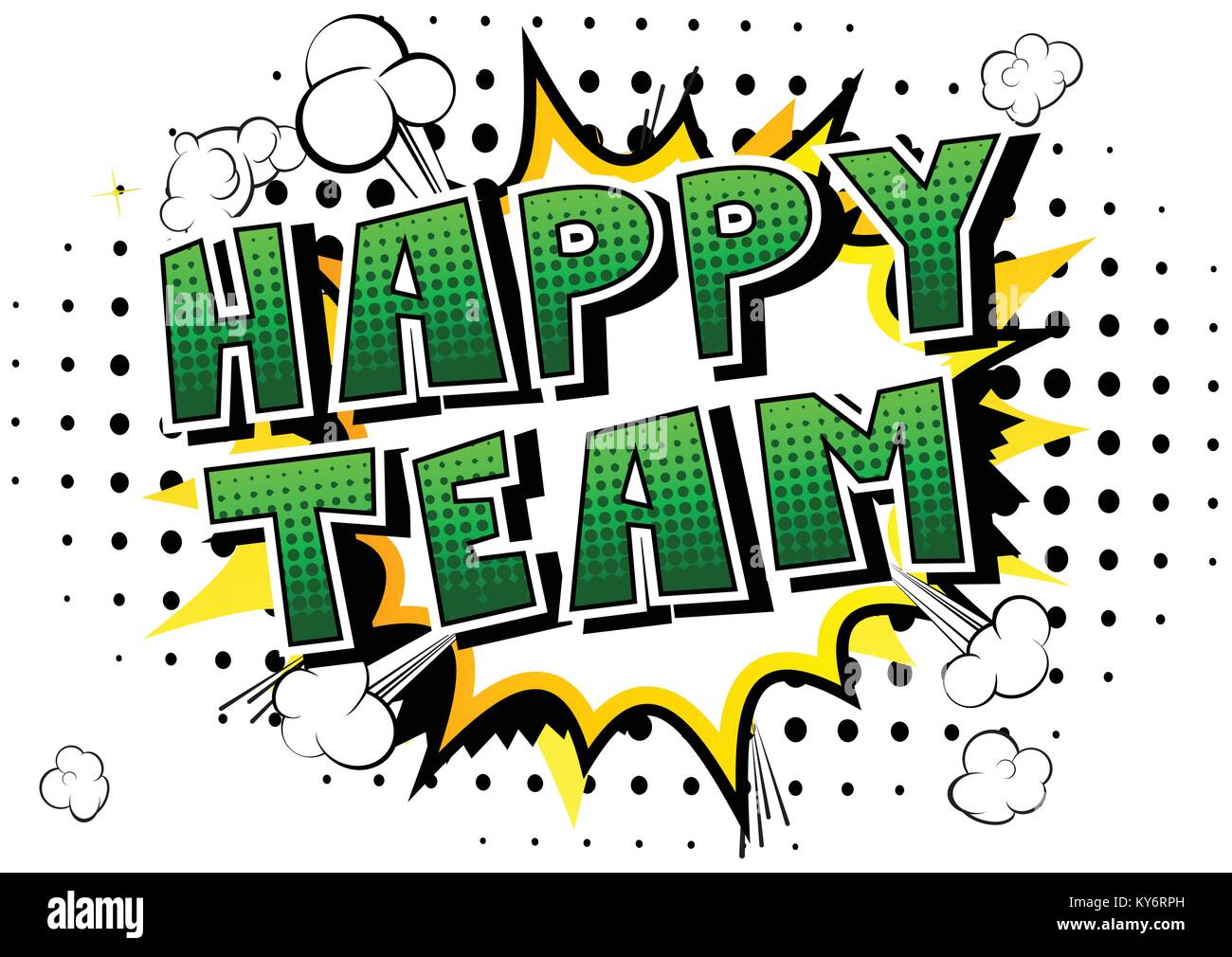 Happy Team - Comic book style phrase on abstract background Stock ...
