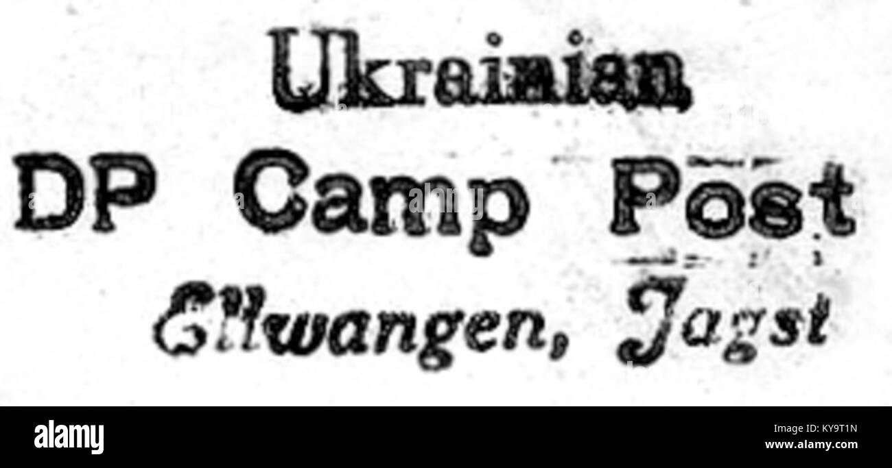 The photograph depicts a Ukrainian Displaced Persons (DP) camp post in ...