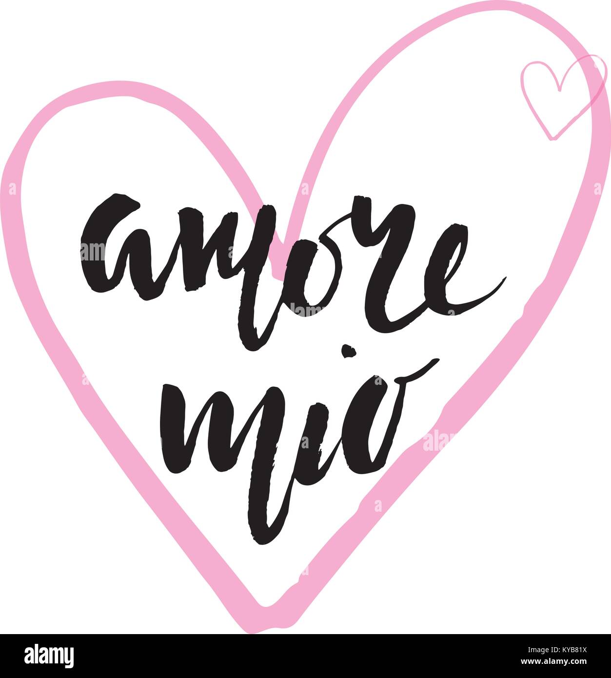 Amore mio. Valentines day calligraphy glitter card. Hand drawn design ...