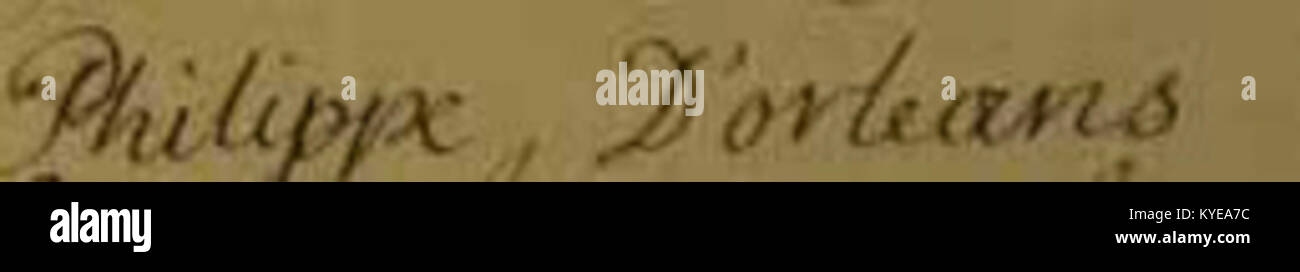 Undated signature of Philippe d'Orléans, Duke of Orléans future Regent ...