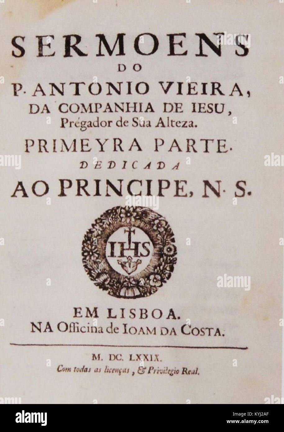 A 1679 edition of 'Sermões' by Father António Vieira, Jesuit preacher ...