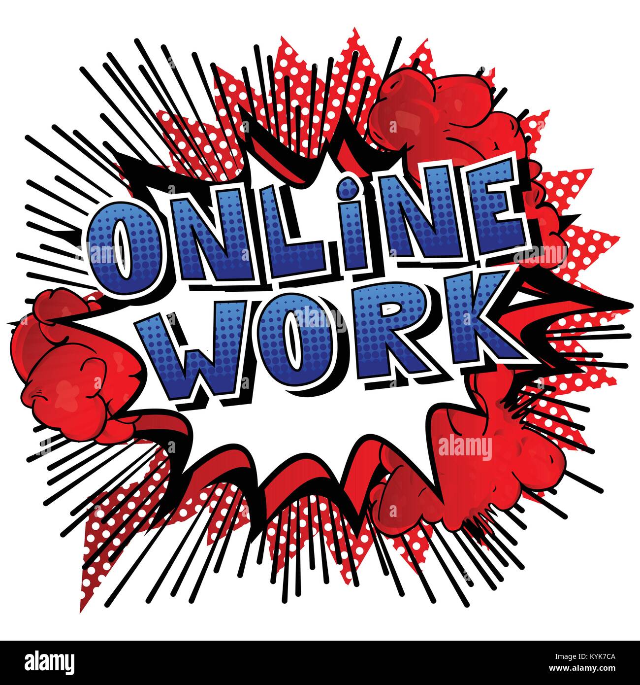 Online Work - Comic book style phrase on abstract background Stock ...