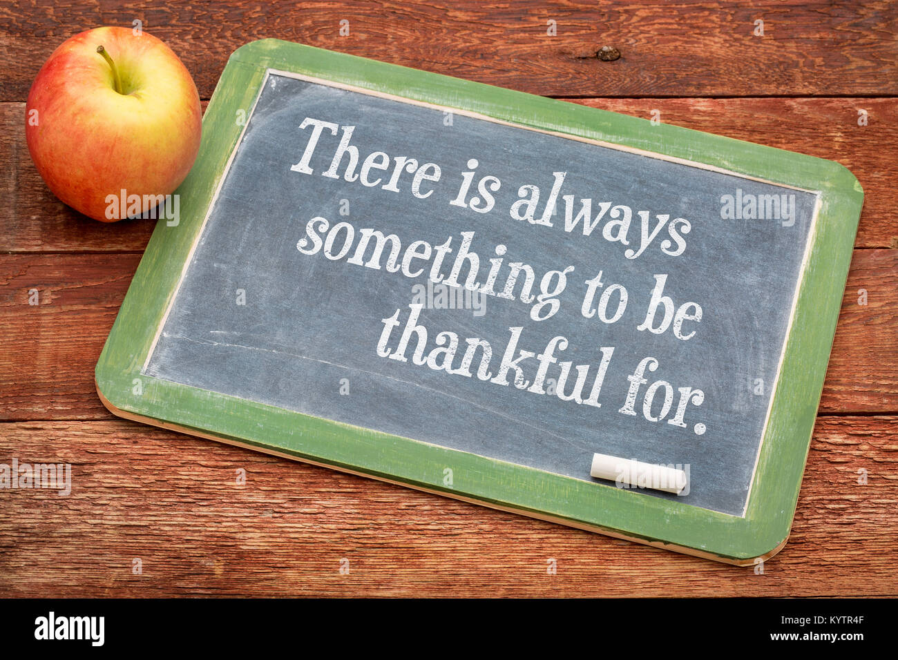 There is always something to be thankful for - positive words on a ...