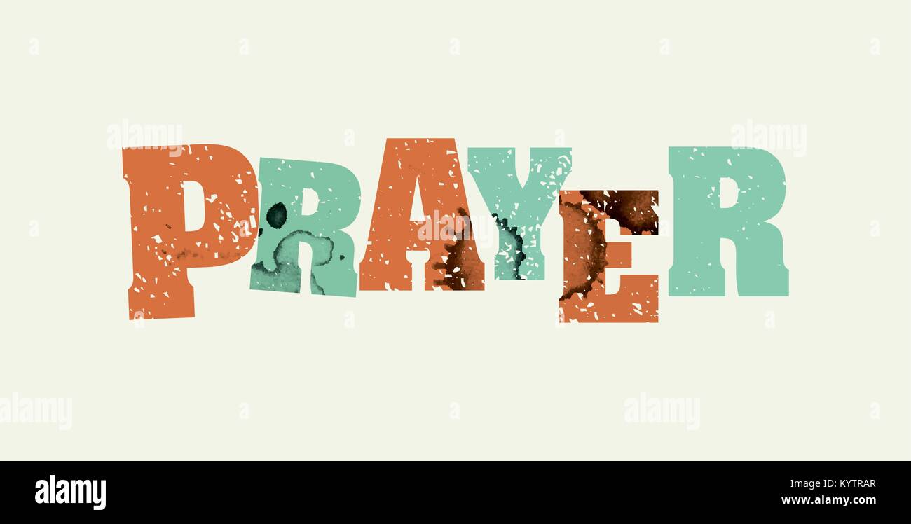 The word PRAYER concept printed in letterpress hand stamped colorful ...