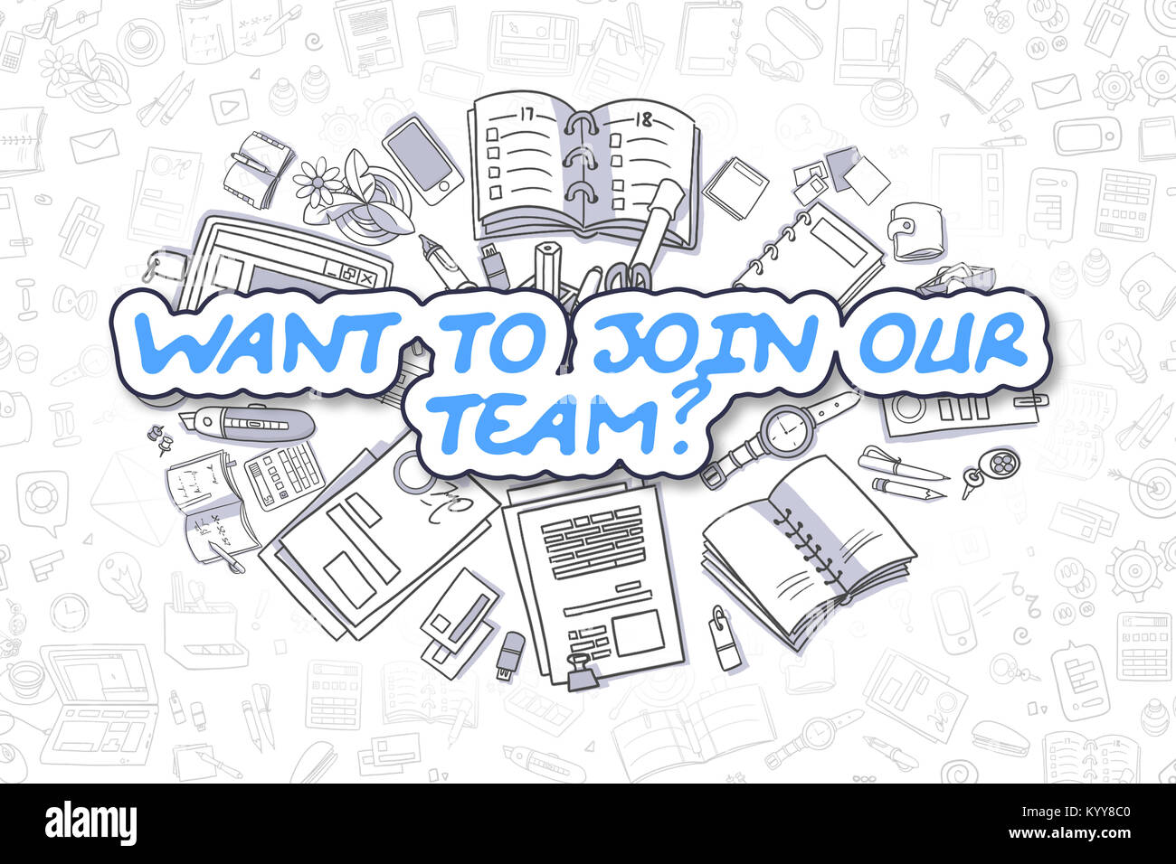 Want To Join Our Team - Cartoon Blue Text. Business Concept Stock Photo ...