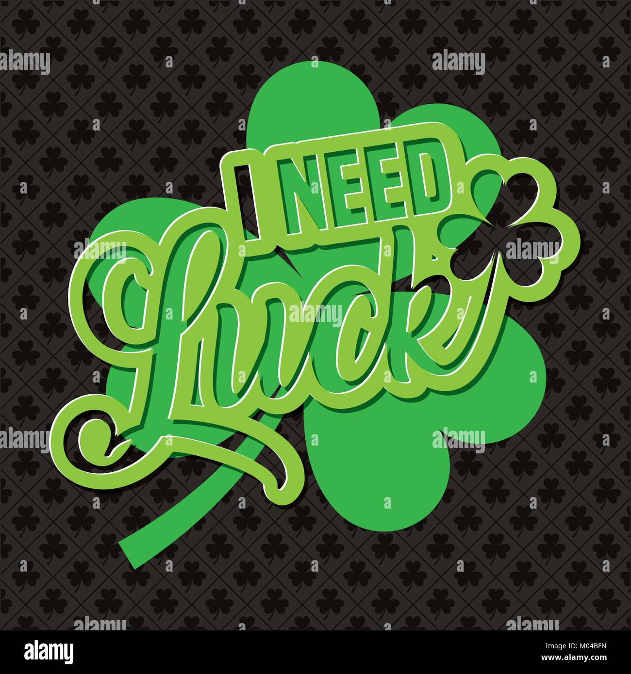 i need luck clover traditional irish celebration Stock Vector Image ...