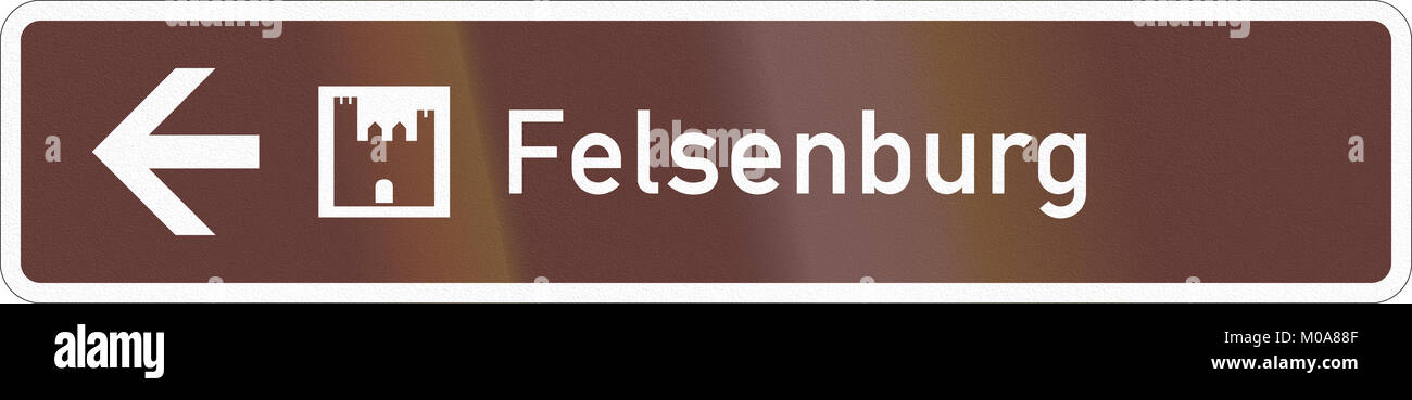 German road sign about a place of interest - Felsenburg - Rock castle ...